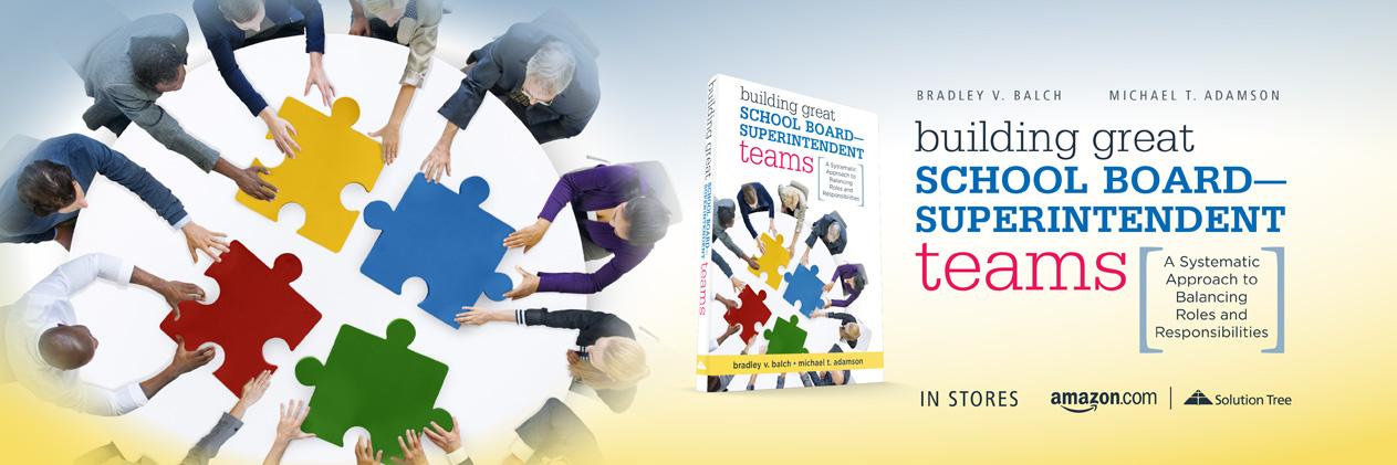 The Roles of Modern School Boards and Superintendents and How They Can ...