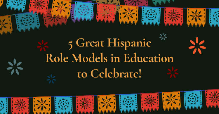 5 Great Hispanic Role Models in Education to Celebrate! - Solution Tree ...